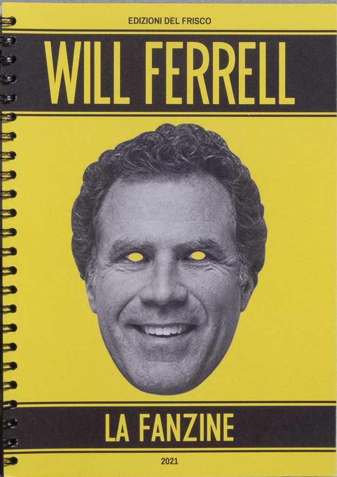 Will Ferrell: la fanzine – Leporello
