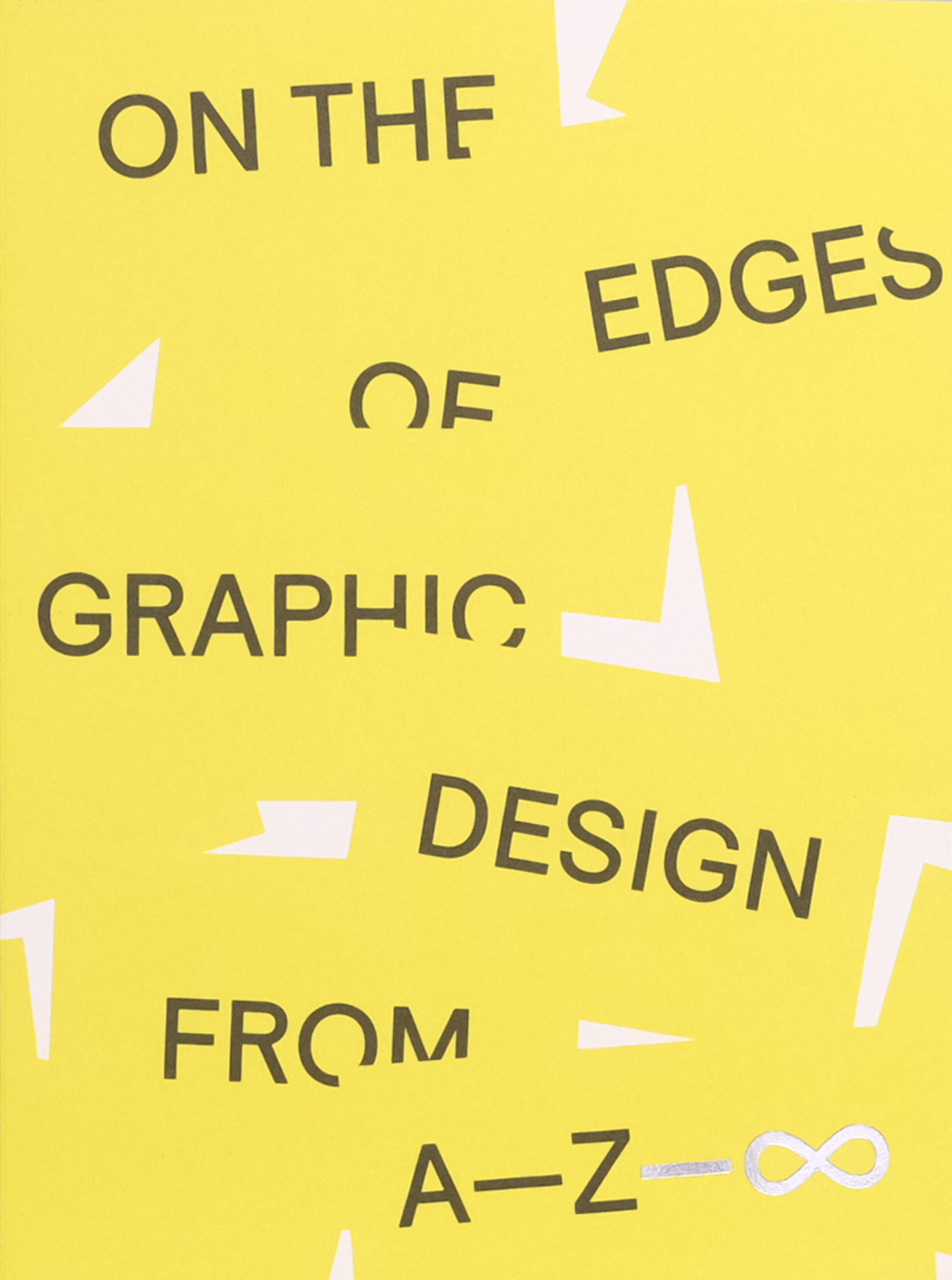 On the Edges of Graphic Design from A—Z—∞ – Leporello